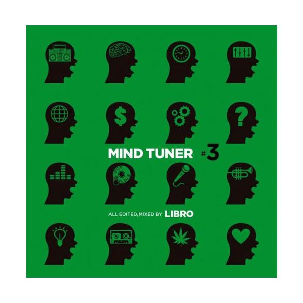 リブロが手掛けるジャパニーズヒップホップMIXCD!!【MIND TUNER】続編が登場!!90年代から独自の視点で活動を続けてきた氏が音楽フィルターを通して伝える道導!夢と現実どちらも忘れさせない日本語ラップで冬支度!【TRACK LIS...