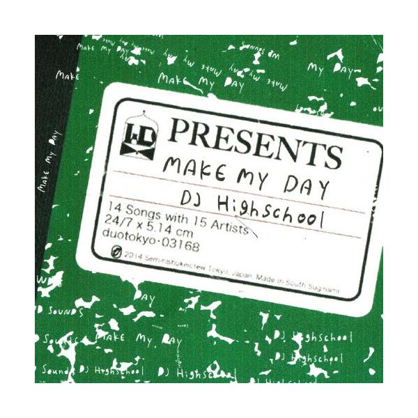 それぞれの朝に昼と夜の時間軸がサイケデリックにバウンスする。HIGHSCHOOLがトラックにそっと描き込んだ景色。MOVIE以上の刺激とCHILLIN’の詰まった” MAKE MY DAY ”※初回限定CD特典付き!!■INST盤CD【TR...