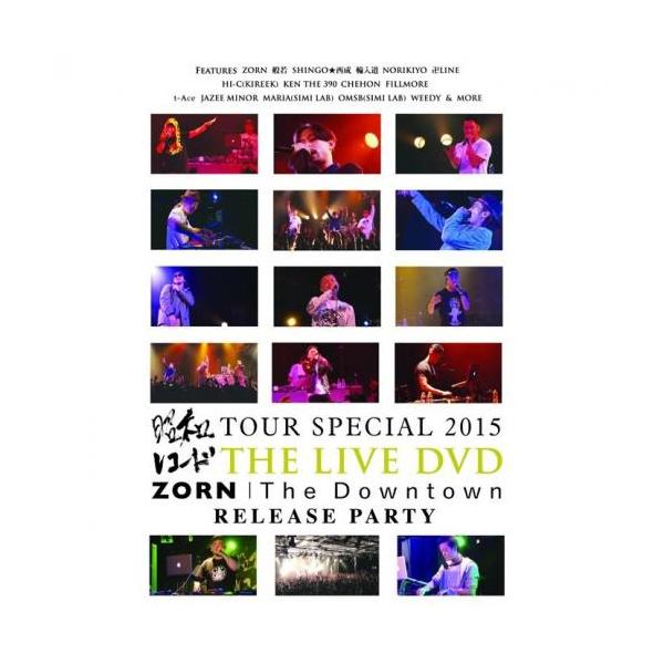 ベストなカット、ベストな選曲で送る約2時間のLIVE映像。また、2015年に発表されたZORNの最新アルバム"The Downtown"のリリースパーティーも兼ねて行われた本公演。【TRACK LIST】1. 輪入道 - 叩き上げ2. 輪入...