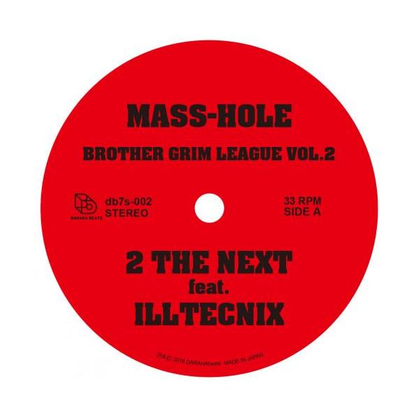 MASS-HOLEサイドには北陸は金沢のリビング・レジェンド:ILLTECNIXを招いた"2 THE NEXT"。DJ GQサイドは、名古屋SOUTHSIDEからCOVANを招いた"PIRATES"。【TRACK LIST】SIDE A: ...