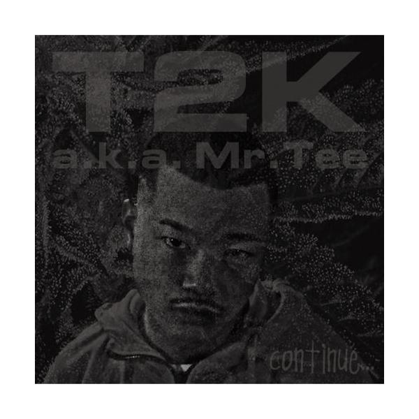 D.O率いる練マザファッカーのT2Kによる7年振りとなる渾身のニューアルバムが漢 a.k.a. GAMI率いる鎖GROUPから登場!!!【TRACK LIST】01. Road to da Rich02. Mr.Mr.Mr.03. Dang...