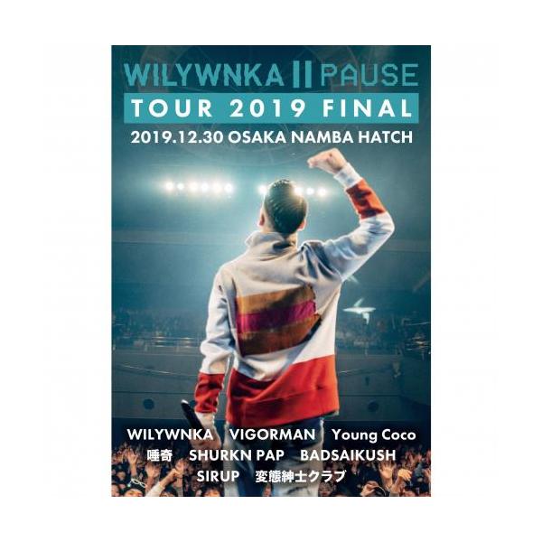 大阪なんばHATCHにて開催されたWILYWNKA 「PAUSE TOUR 2019 FINAL」の模様を完全収録!【TRACK LIST】01. Return of the Rap02. Our Style03. 202004. Paus...