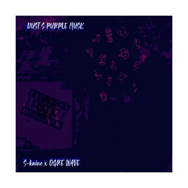 卓越したSenseは紫　常に創造生まれるMust Dope　S-Kaineによる3rd Albumが到着。【TRACK LIST】1.Harley Quinn2.Onece Again3.Dr.0G4.Street's EF Feat. E...