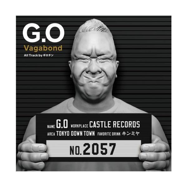"G.O"がソロ作としては15年振りとなるEP「Vagabond (ヴァカボンド)」をリリース!!【TRACK LIST】1.刻刻2.Another day, Another dollar feat. RAW-T3.Numbers feat...
