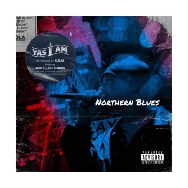 YAS I AMが全てK.E.MのトラックにRAPしたEP「NORTHERN BLUES」のCD盤リリース。CD盤のみ、このNORTHERN BLUESと同タイミングで、YAS I AMとSENNAとJ.COLUMBUSで制作していた楽曲を...