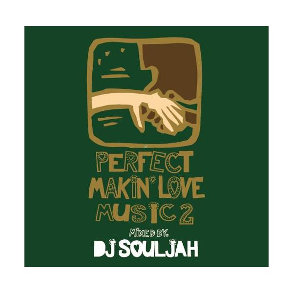 新旧ジャンルを問わずDJ SOULJAHが「良曲」と認定した曲のみ!!MAKIN' LOVE ..大好きな人との大切な時間、甘い時間をこのCDをスパイスにして、どうぞ最高の空間にしてください!【TRACK LIST】01 . Timbala...