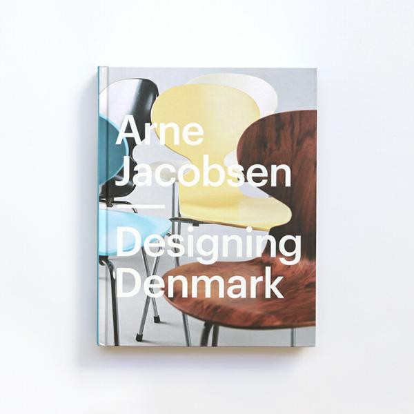 アルネ・ヤコブセン アートブック 作品集 家具 建築 デンマーク DESIGNING DENMARK by Arne Jacobsen