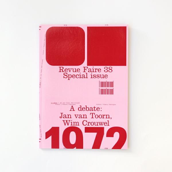 アートブック フランス グラフィックデザイン レヴュ・フェール REVUE FAIRE - TO LOOK AT THINGS #38 ウィム・クロウエ ヤン・ファン・トール