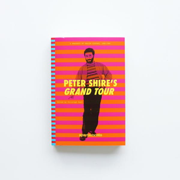 アートブック ピーター・シャイア 作品集 スナップ写真 PETER SHIRE’S GRAND TOUR A SNAPSHOT OF DESIGN HISTORY, 1980-1989 by Peter Shire