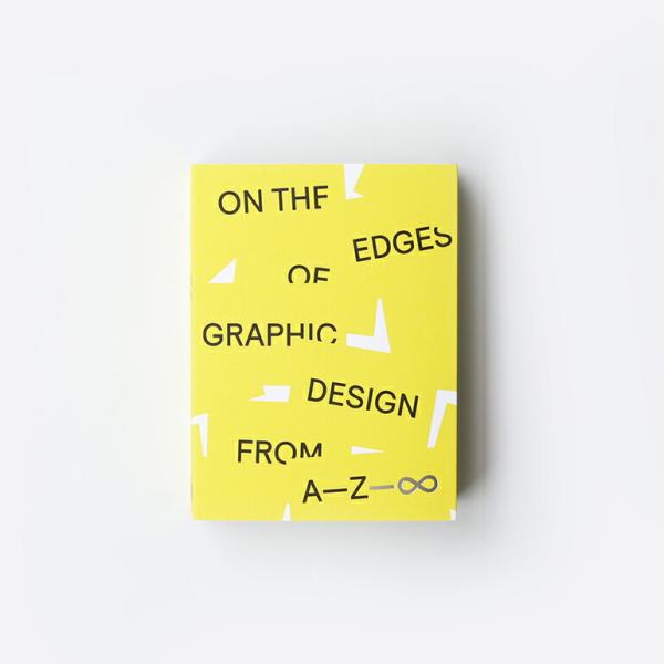 アートブック ベルリン デザイン ON THE EDGES OF GRAPHIC DESIGN FROM AーZ by Anja Lutz