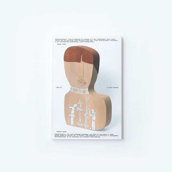 サラ・トリッツ 作品集 アートブック フランス アーティスト LIFE IS A LONG JOURNEY by Sarah Tritz