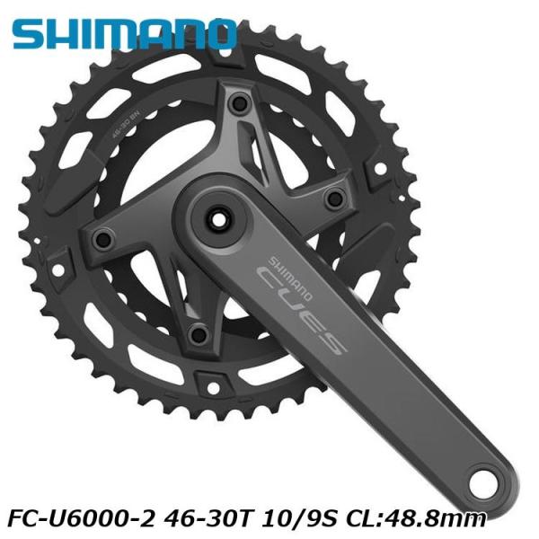 SHIMANO シマノCUES(U3000/U4000/U6000/U8000) FC-U6000-2 46-30T 10/9S CL:48.8mm 自転車 クランクセットQファクター：180mm左クランクからスピンドルを差し込むタイプとな...