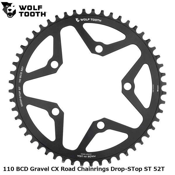 WOLF TOOTH　ウルフトゥース 110 BCD Gravel CX Road Chainrings Drop-STop ST 52T 自転車 チェーンリング●ブランドWolfTooth●wt2602-23U1110BC5-R-S-00...