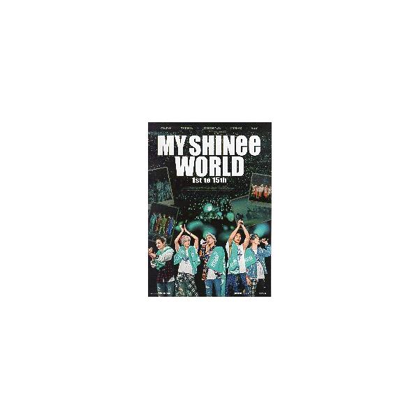 映画チラシ／ MY　SHINEE　WORLD　　1st　to　15th　（SHINEE）　ドキュメンタリー 韓国アイドルグループ