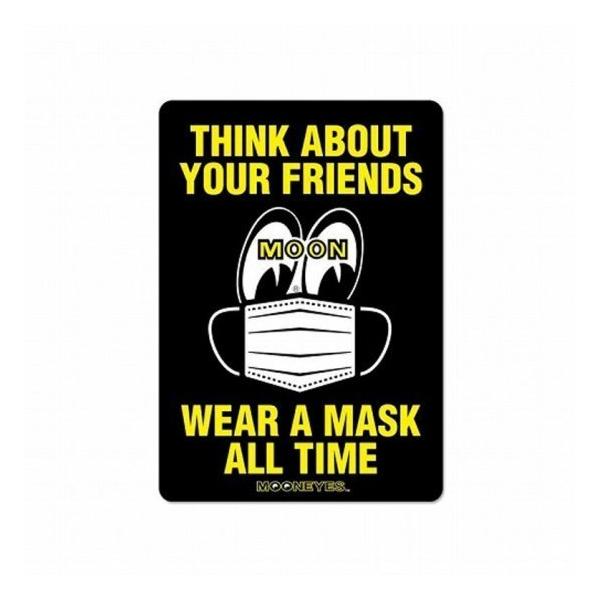 新しい生活様式に、MOONEYES がメッセージを発信！  遠くから見ても解りやすいイエロー x ブラックのカラーリングで、 THINK ABOUT YOUR FRIENDS WEAR A MASK ALL TIME のメッセージが入ったメ...