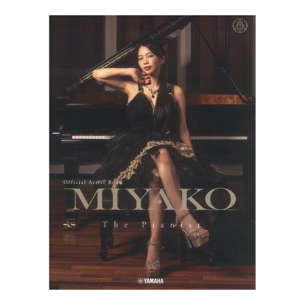 ヤマハミュージックメディア オフィシャルアーティストブック Miyako【書籍】  LOVEBITESのギタリストMiyako、初のオフィシャルアーティストブックはピアニストとギタリスト、それぞれの魅力に迫る1冊！！