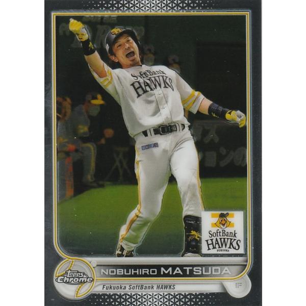 TOPPS 2022 NPB ベースボールカード クローム版 のカードです。