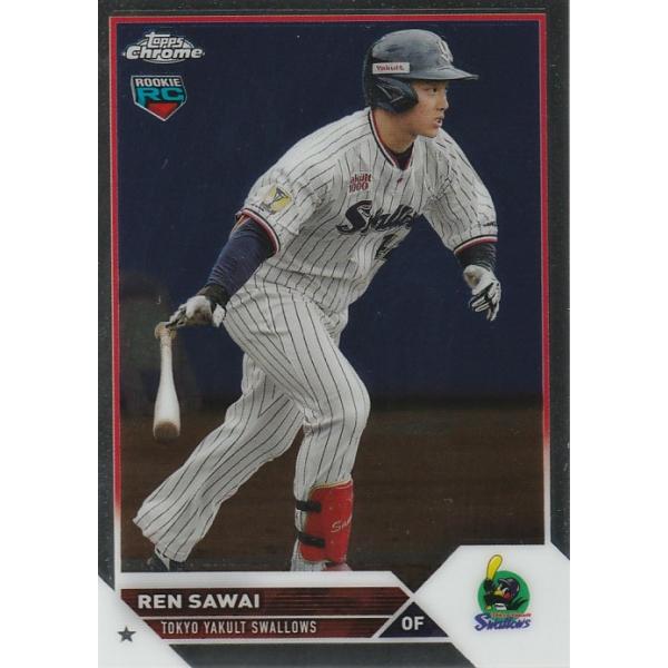 TOPPS 2023 NPB ベースボールカード クローム版 のカードです。