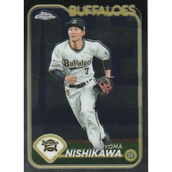 TOPPS 2024 NPB ベースボールカード クローム版 のカードです。