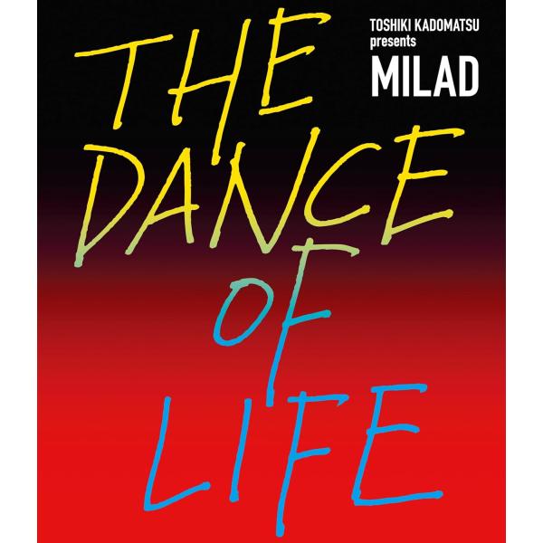 音楽ライブとアクト＆ダンスを融合させた新たな総合エンターテインメント表現、「MILAD」（MUSICLIVE、ACT＆DANCE）。角松敏生が脚本・演出・音楽を手掛け、自身の表現活動の総決算として取り組む壮大なプロジェクトが2022年、23...