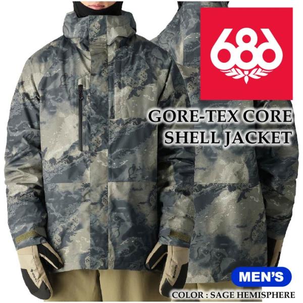 スノーボード ウェア ジャケット シックスエイトシックス 686 GORE-TEX CORE SHELL JACKET Sage Hemisphere メンズ 24-25 日本正規品 爆買