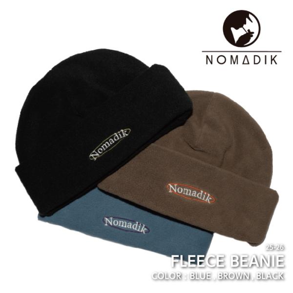 日本正規品 スノーボード ビーニー ノマディック NOMADIK FLEECE BEANIE Blue / Brown / Black 25-26 爆買