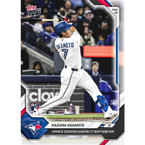 岡本和真 2026 Topps Now Japanese Sensation Launches 1st MLB Home Run RC ルーキー 2026年3月29日 #25 Blue Jays ブルージェイズ
