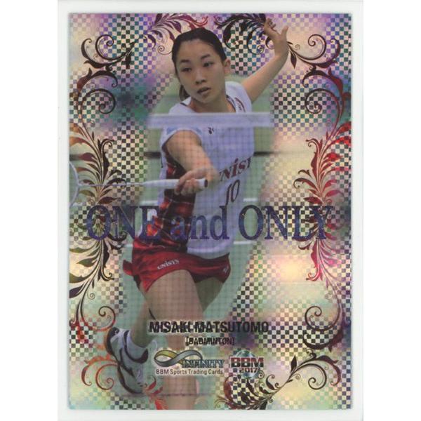 松友美佐紀/バドミントン 2017 BBM INFINITY インフィニティ ONE and ONLY 12/50