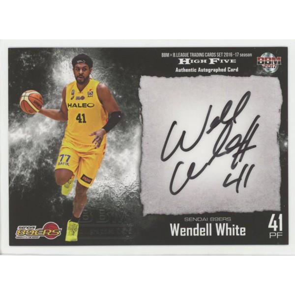 ウェンデル・ホワイト/仙台 BBM×B.LEAGUE TRADING CARDS SET 2016-17 season -HIGH FIVE- 直筆サインカード 025/105