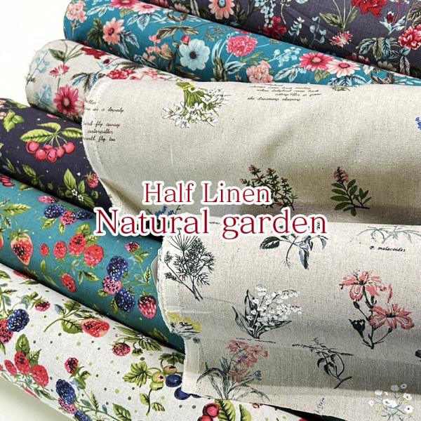 花柄/フラワー/ベリー/果実/ボタニカル/ナチュラル/いちご/ブルーベリー/ハーブ/ナチュラルガーデン/広幅/生地/綿麻/Half Linen/プリント