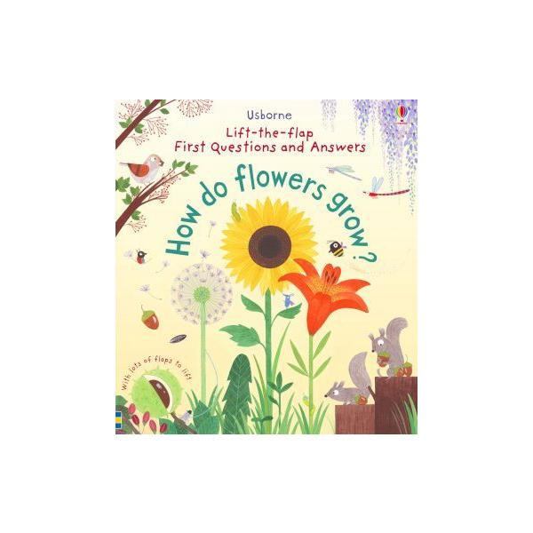 How do flowers grow?Where do seeds come from?Why do leaves fall?Little children can find out the answers to these questi...