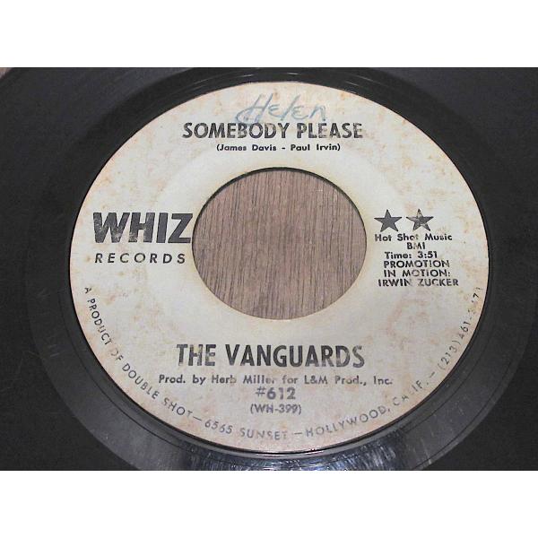 ◆商品名◆THE VANGUARDS Somebody Please / I Can't Use You Girl WHIZ RECORDS #612◆状態◆・盤経年によるノイズ、所々にスレ、多少の汚れ・ラベル所々にスレ、汚れ◆商品詳細◆(...