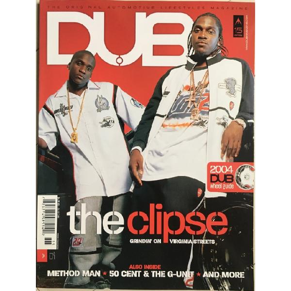 【ダブマガジン US版】 No.15 DUB Magazine USA The Clipse 輸入雑誌 自動車雑誌 ザ・クリプス ライフスタイル ラグジュアリー カーマガジン カスタムカー ハリウッド セレブ スター 雑誌 カスタム 改造 ...