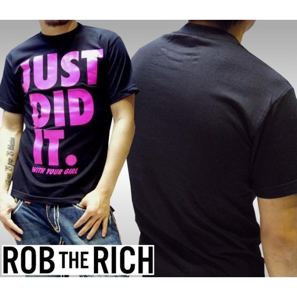 ROB THE RICH メンズ Tシャツ JUST DID IT ブラック ロブザリッチ 半袖 シャツ トップス インポート ストリート スタイル ニューヨーク ブルックリン bboy B-Boy ブランド BRONX HARLEM ハー...