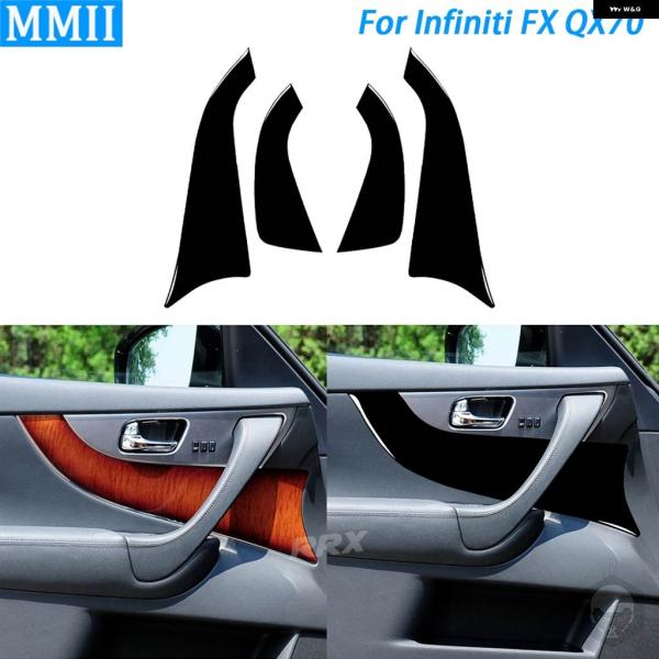 INFINITI FX 2009-2013 QX70 14+ ピアノブラック ドアインナー アームレスト パネル トリム カバー 車内 ステッカー カスタム パーツ アクセサリーHigh-concerned chemical:NoneSti...