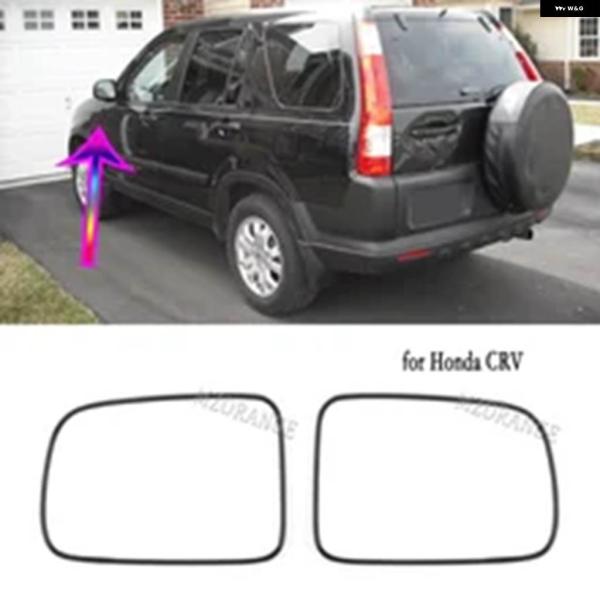 バックミラー ガラスレンズ ミラー ホンダ CRV CR-V RD1 RD5 RD6 RD7 2002-2005 2006 ヒーター付き 車側 リアビュー カーアクセサリー カスタム パーツ アクセサリーHigh-concerned che...