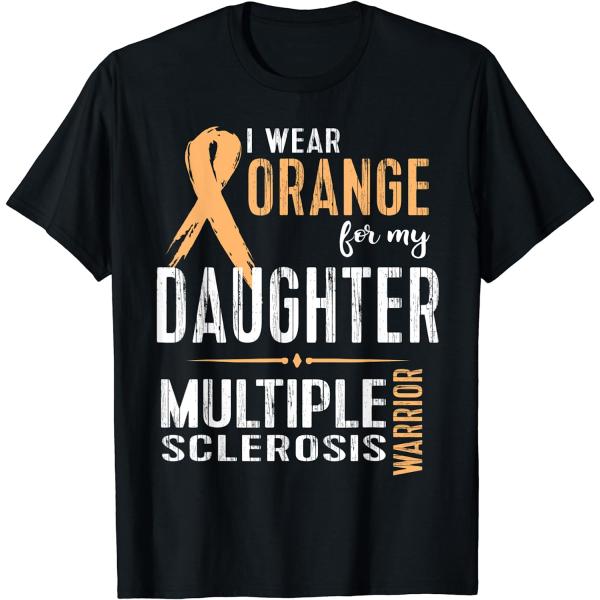 商品名Multiple Sclerosis MS Awareness Shirt: Support My Daughterブランド：Multiple Sclerosis Awareness Shirts MS商品サイズ：Small高さ：2....