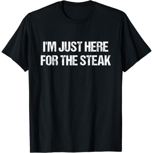 商品名I'm Just Here For The Steak Funny Food T-Shirt T-Shirtブランド：Funny Steak Shirt Store商品サイズ：Small高さ：2.5 cm横幅：20.3 cm奥行：25...