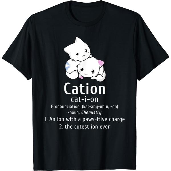 商品名Cute Science Cat Cation Chemistry Pawsitive Element T-Shirtブランド：Cat Lovers Science Chemistry Tees商品サイズ：Small高さ：2.5 cm...