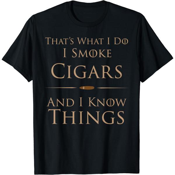 商品名That's What I Do I Smoke Cigars And I Know Things T-Shirtブランド：Cigar Lovers Cigar Shirts商品サイズ：Small高さ：2.5 cm横幅：20.3 cm...