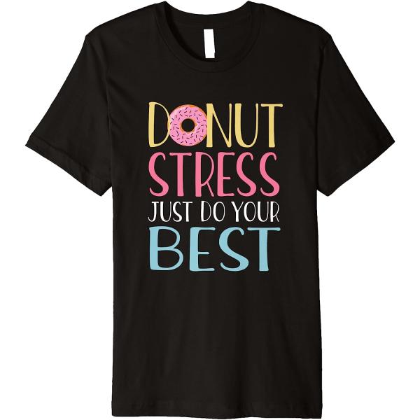 商品名Donut Stress Just Do Your Best Teacher Testing Day T-Shirtブランド：Donut Stress Testing Day Shirts商品サイズ：Small高さ：2.5 cm横幅：...