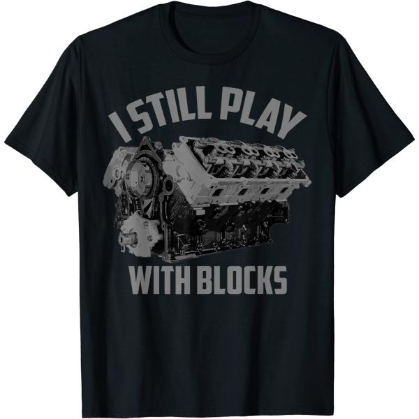 商品名[Genericca] I Still Play With Blocks Racing Shirt | Maintenance Man Gift T-ShirtI Still Play With Blocks Racing Shirt...