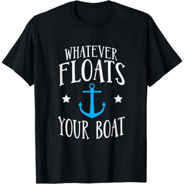 商品名Whatever Floats Your Boat Anchor Boating Funny T-Shirtブランド：Boating Rawr Tees商品サイズ：Small高さ：2.5 cm横幅：20.3 cm奥行：25.4 cm重...