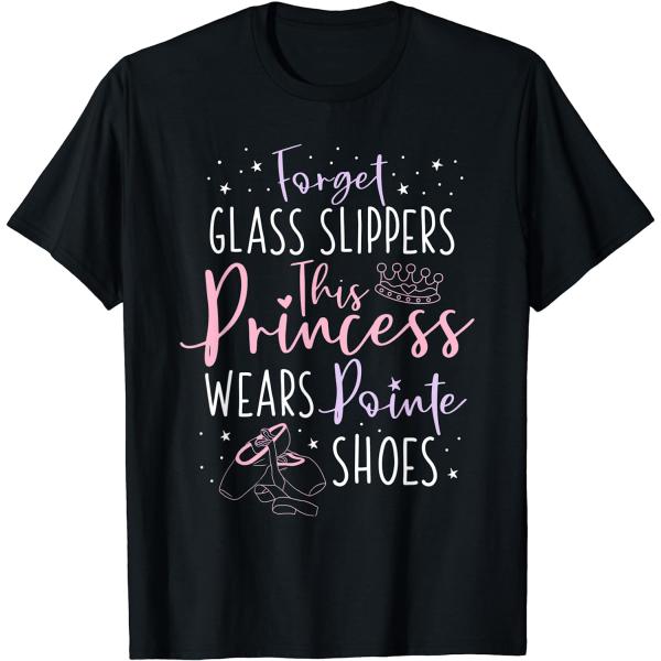 商品名Forget Glass Slippers This Princess Wears Pointe Shoes Gift T-Shirtブランド：Ballet Dancer商品サイズ：Small高さ：2.5 cm横幅：20.3 cm奥行...