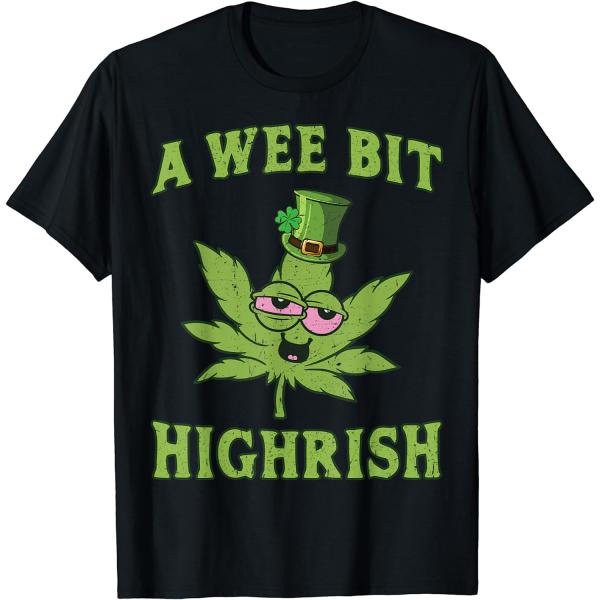 商品名A Wee Bit Highrish Funny 420 Weed Marijuana St Patricks Day T-Shirtブランド：Funny Stoner Gifts Studio商品サイズ：Small高さ：2.5 cm...