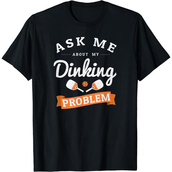 商品名Pickleball Funny Dinking Problem Gift Shirtブランド：Dink Play Pickleball商品サイズ：Small高さ：2.5 cm横幅：20.3 cm奥行：25.4 cm重量：4536 g...