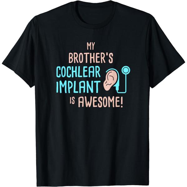 商品名Brother - Hearing Loss Awareness / Cute Cochlear Implant T-Shirtブランド：Hearing Aid, Deaf &amp; Cochlear Implant Shirts商...