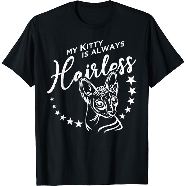 商品名My Kitty Is Always Hairless Sphynx Cat T-Shirtブランド：TeeXpress Hairless Cat Society商品サイズ：Small高さ：2.5 cm横幅：20.3 cm奥行：25....