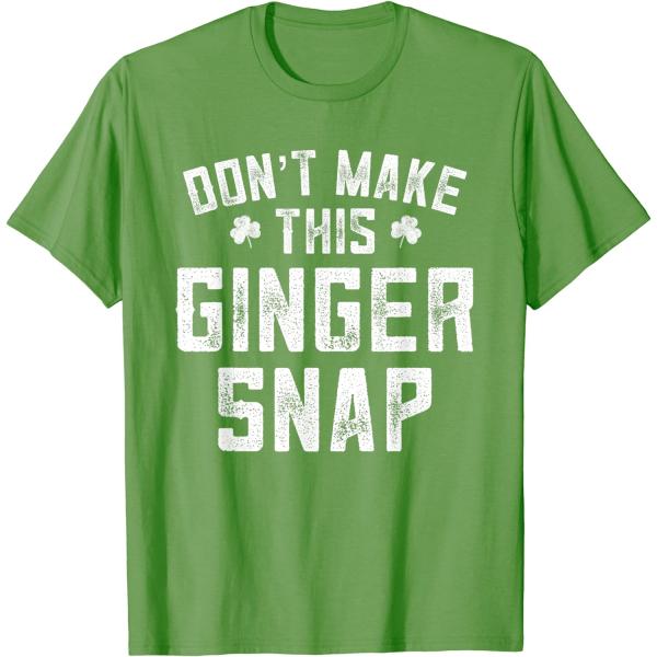 商品名Dont Make This Ginger Snap Redhead St Patricks Day St Pattys T-Shirtブランド：Redhead St Patricks Day Shirt For Women商品サイズ...