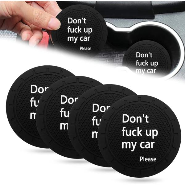 商品名4Pcs Car Cup Holder Coasters, Don't Fuck up My Car Please, Universal Non-Slip Cup Holder Embedded Decorative Funny Co...